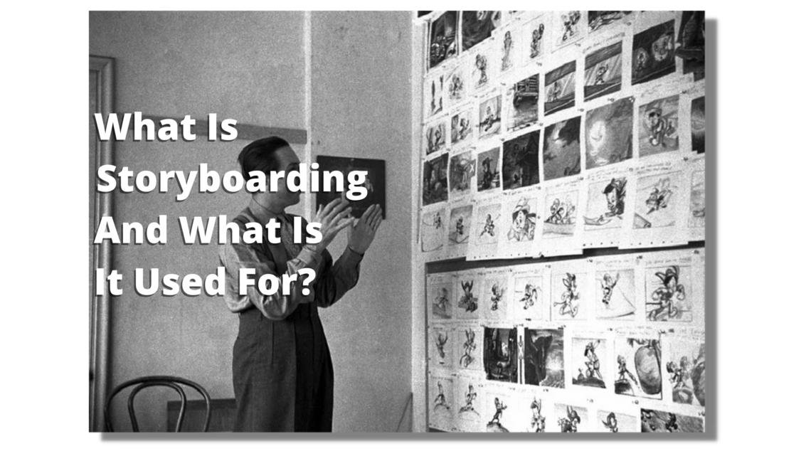What is Storyboarding and What is it Used for? - InspirationTuts